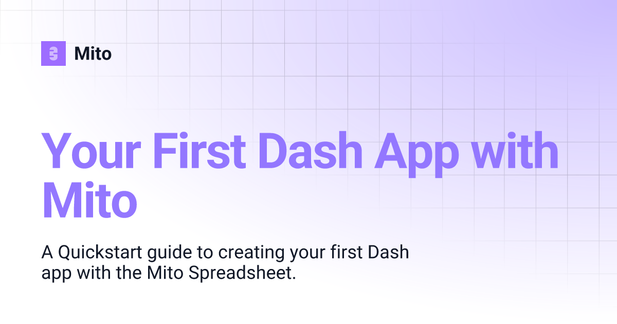 Your First Dash App with Mito | Mito