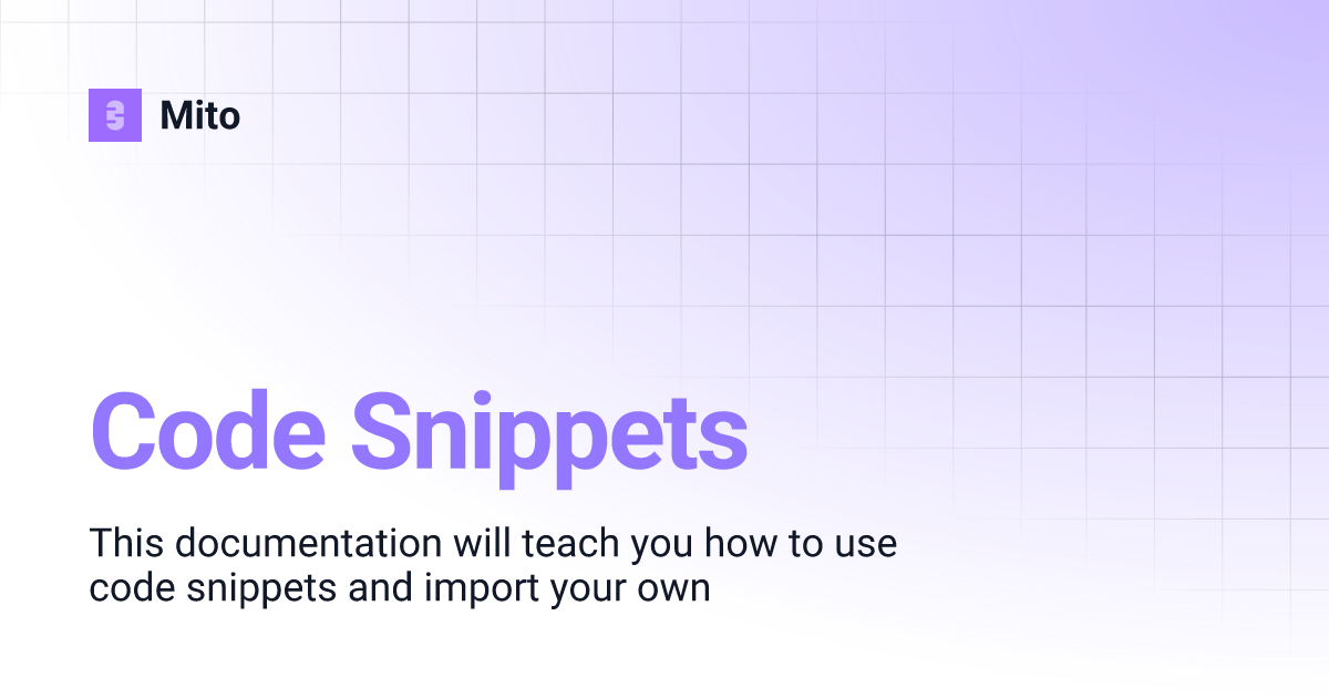 Code Snippets | Mito