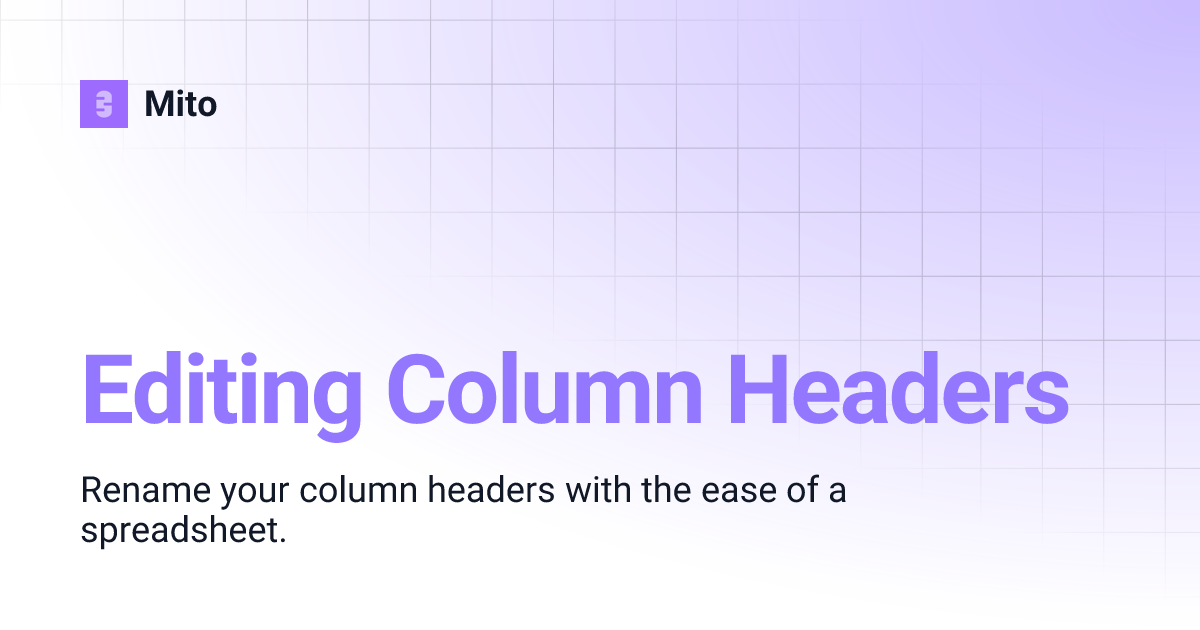 Editing Column Headers | Mito