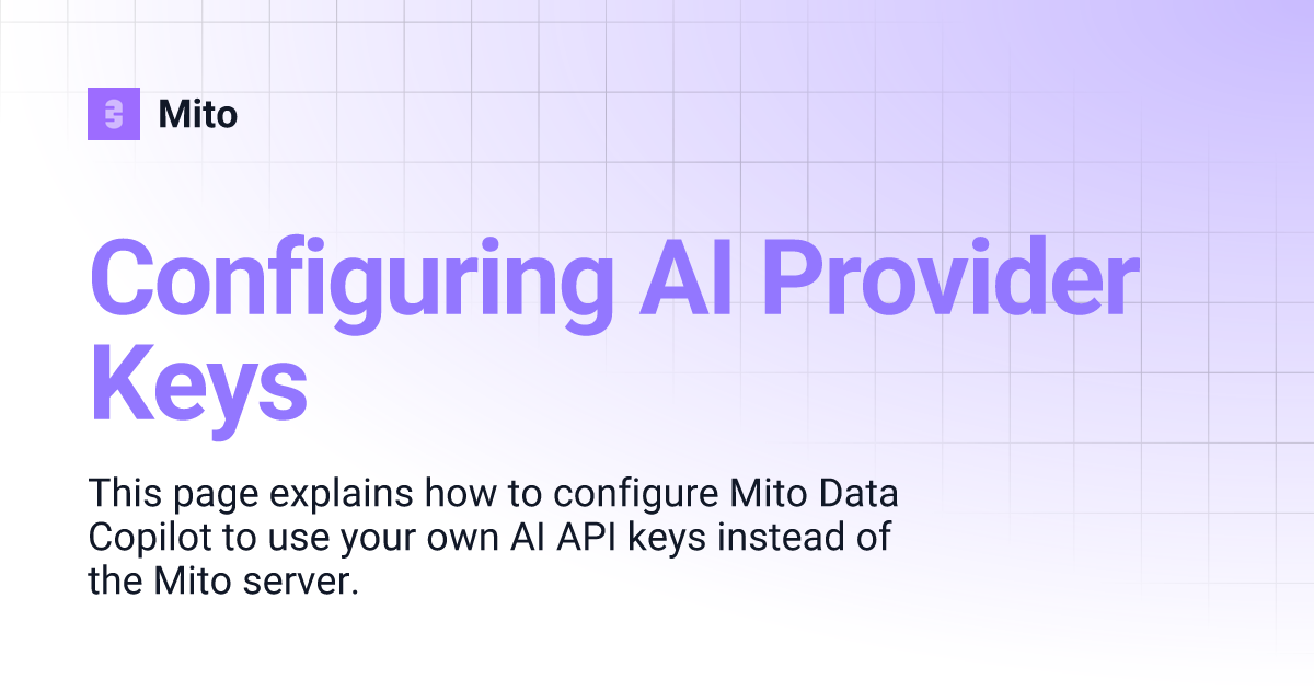 Configuring AI Provider Keys | Mito